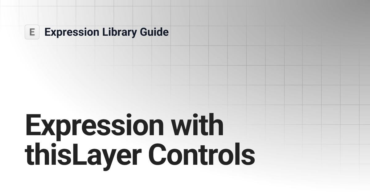 Expression with thisLayer Controls | Expression Library Guide